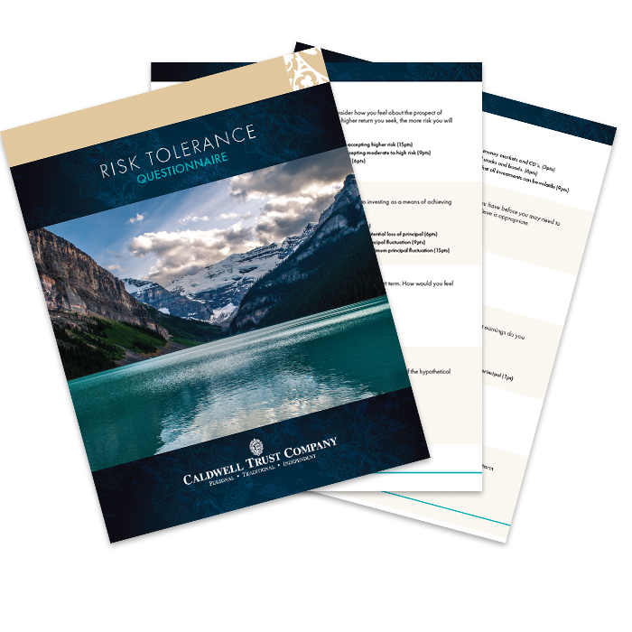Risk Tolerance Questionnaire | Caldwell Trust Company